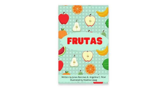 Frutas by Angelina C. Fitial and Jonas Barcinas